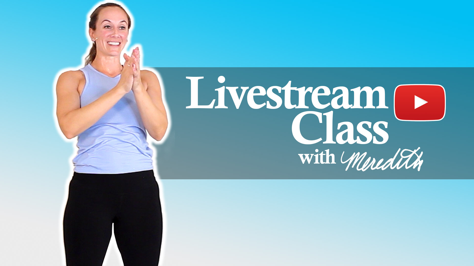 Livestreams - Senior Fitness With Meredith