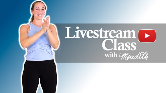 Livestreams - Senior Fitness With Meredith